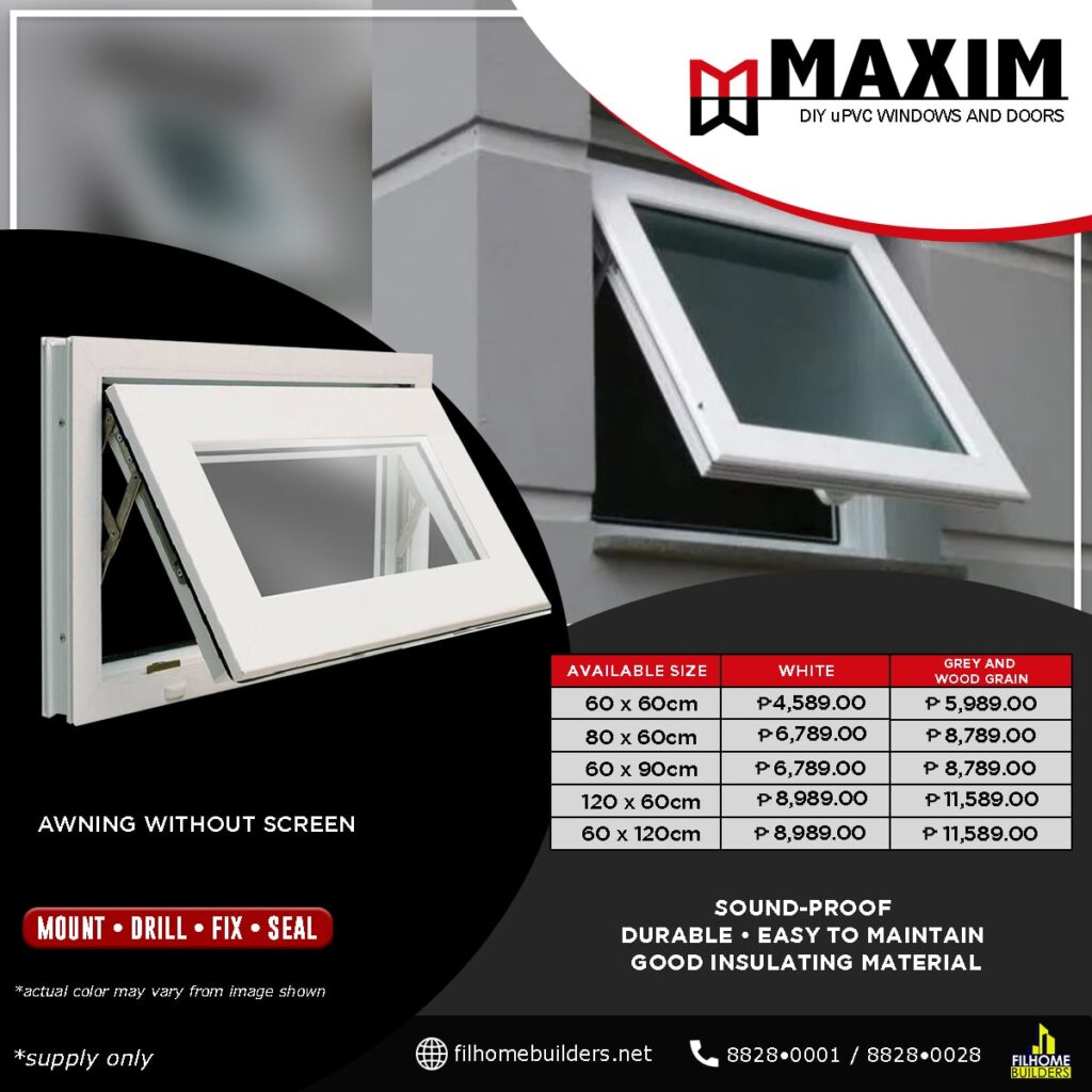 Maxim DIY uPVC Windows Awning Window - Filhome Builders Center Inc.